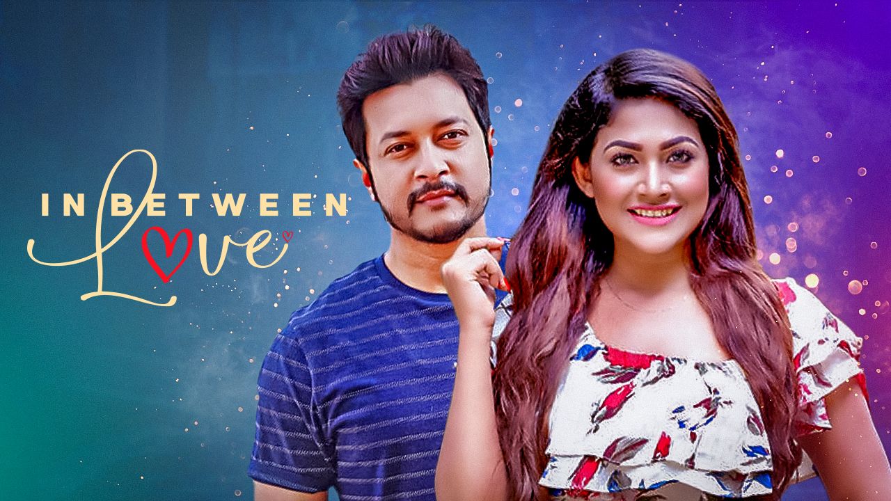 Watch In Between Love Full HD online on DeeptoPlay